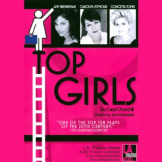 Top Girls – Everything Theatre